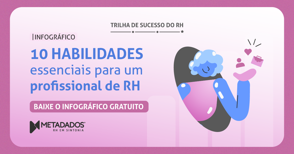 Infográfico - 10 habilidades essenciais para profissionais de RH